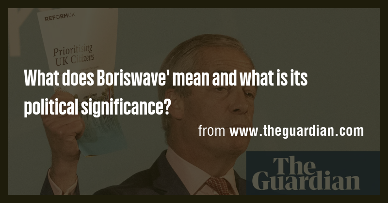 What does Boriswave' mean and what is its political significance? - Briefly