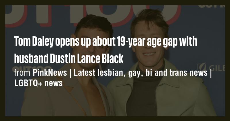 Tom Daley opens up about 19-year age gap with husband Dustin Lance ...