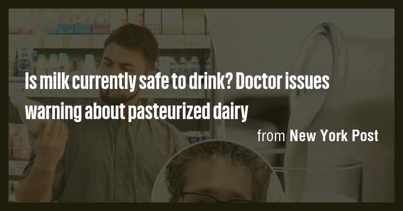 Is milk currently safe to drink? Doctor issues warning about ...