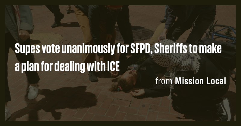 Supes vote unanimously for SFPD, Sheriffs to make a plan for dealing ...