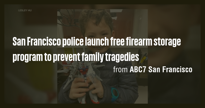 San Francisco police launch free firearm storage program to prevent ...