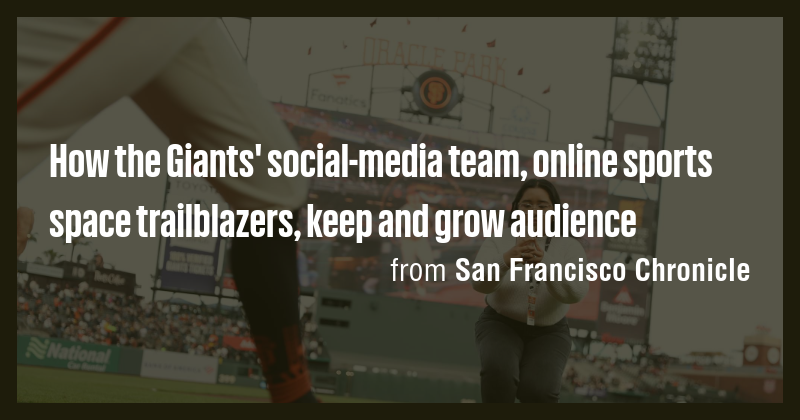 How the Giants' social-media team, online sports space trailblazers ...