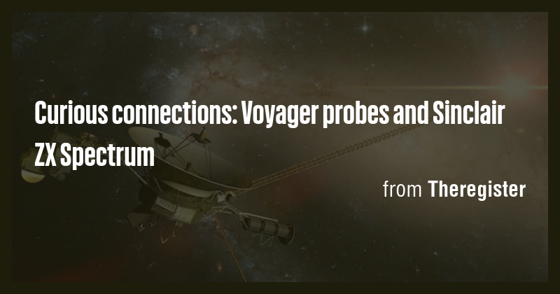 Curious connections: Voyager probes and Sinclair ZX Spectrum - Briefly