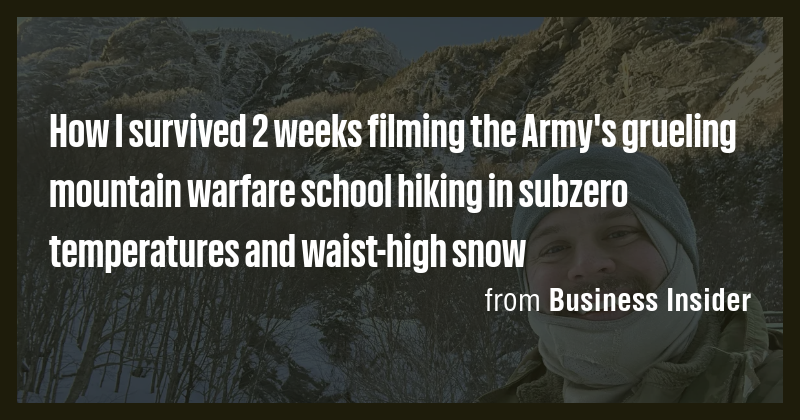 How I survived 2 weeks filming the Army's grueling mountain warfare ...