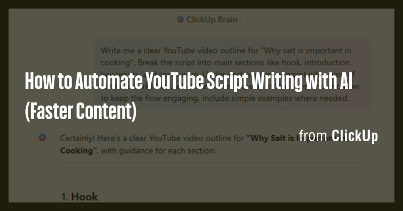 How to Automate YouTube Script Writing with AI (Faster Content) - Briefly