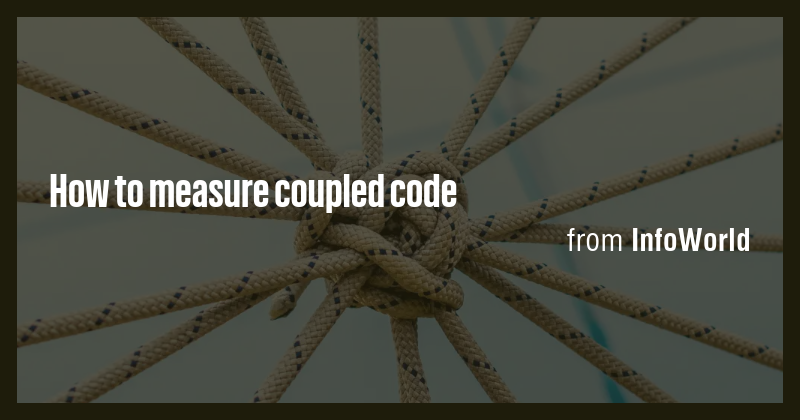How to measure coupled code - Briefly