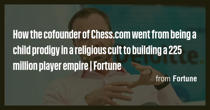 How the cofounder of Chess.com went from being a child prodigy in a ...