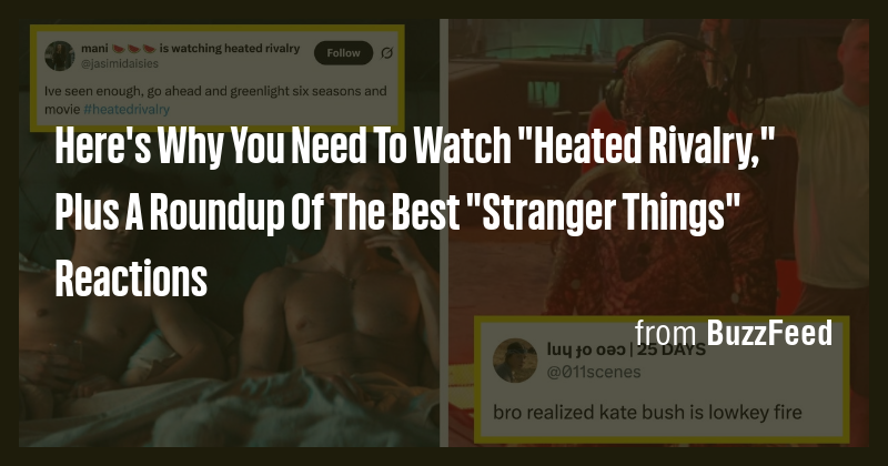Here's Why You Need To Watch "Heated Rivalry," Plus A Roundup Of The ...