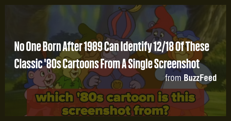 No One Born After 1989 Can Identify 12/18 Of These Classic '80s ...
