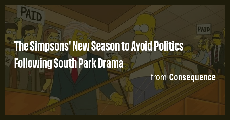 The Simpsons' New Season to Avoid Politics Following South Park Drama ...