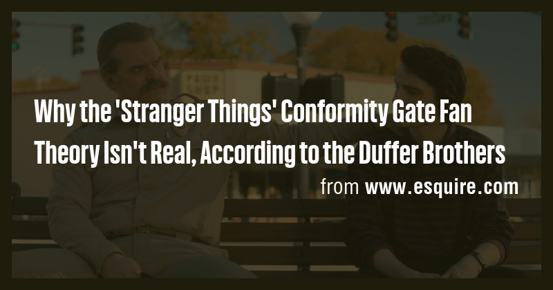 Why the 'Stranger Things' Conformity Gate Fan Theory Isn't Real ...