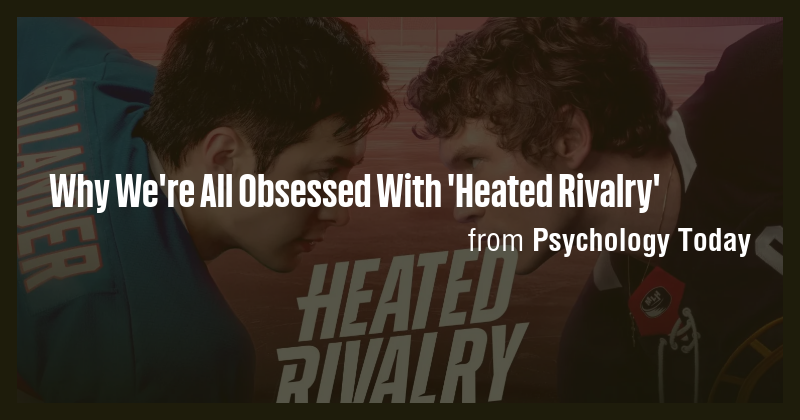 Why We're All Obsessed With 'Heated Rivalry' - Briefly