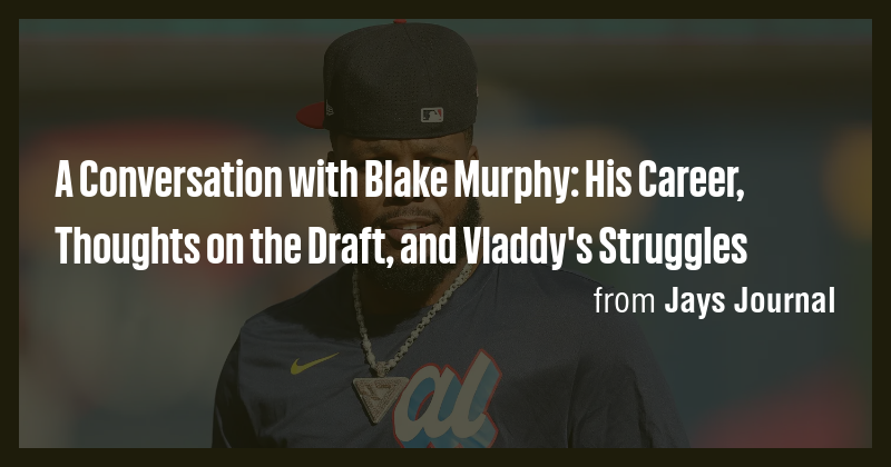 A Conversation with Blake Murphy: His Career, Thoughts on the Draft ...