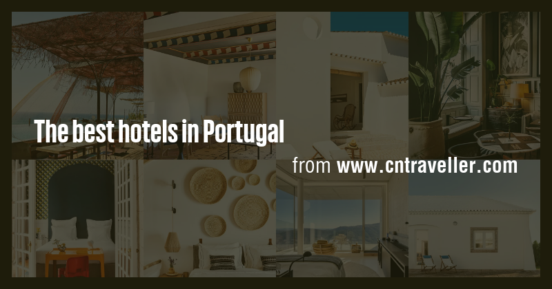 The best hotels in Portugal - Briefly