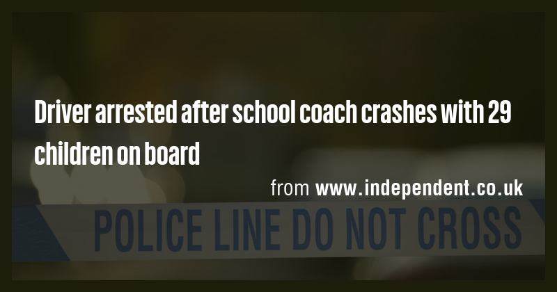 Driver arrested after school coach crashes with 29 children on board ...