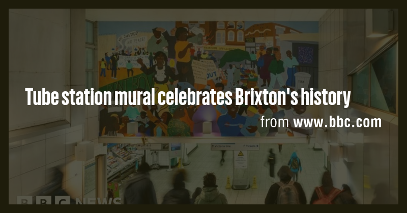 Tube station mural celebrates Brixton's history - Briefly