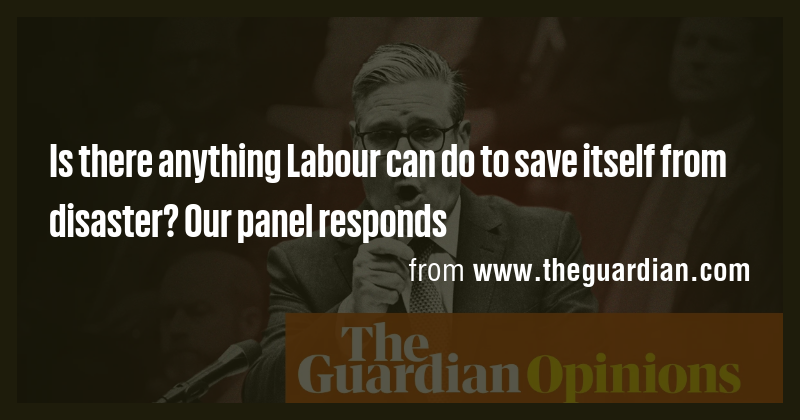 Is there anything Labour can do to save itself from disaster? Our panel ...