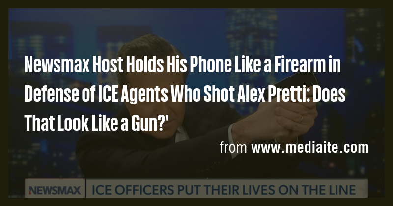 Newsmax Host Holds His Phone Like a Firearm in Defense of ICE Agents ...