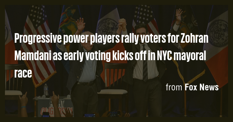Progressive power players rally voters for Zohran Mamdani as early ...