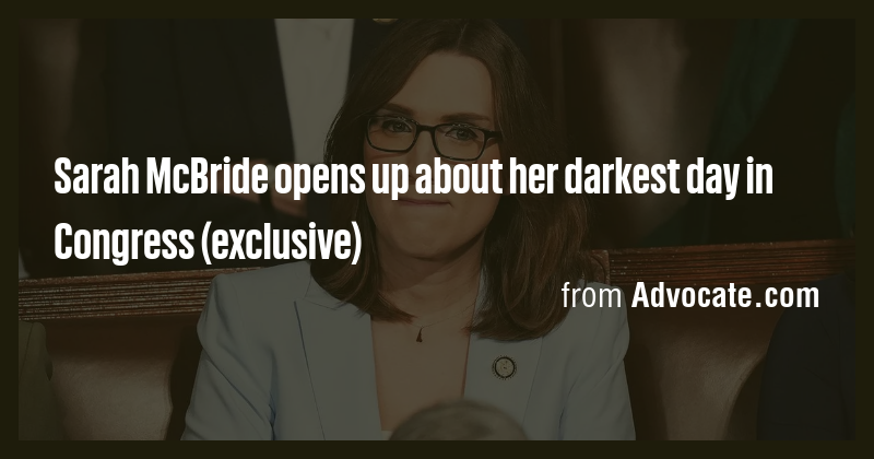 Sarah McBride opens up about her darkest day in Congress (exclusive ...