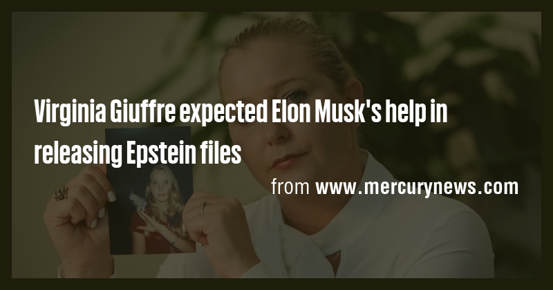 Virginia Giuffre expected Elon Musk's help in releasing Epstein files ...