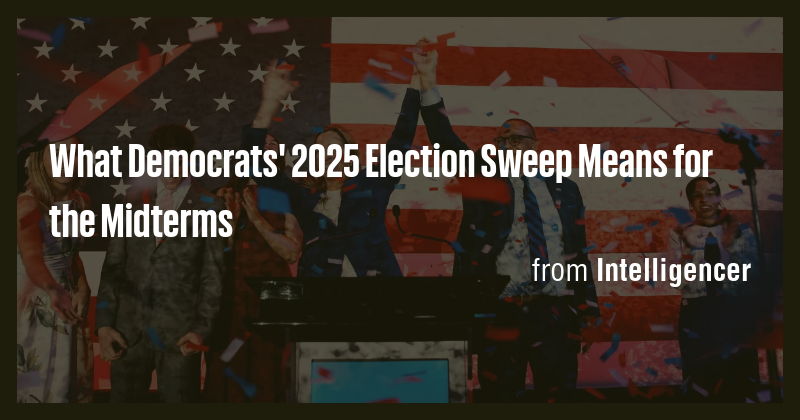 What Democrats' 2025 Election Sweep Means for the Midterms - Briefly
