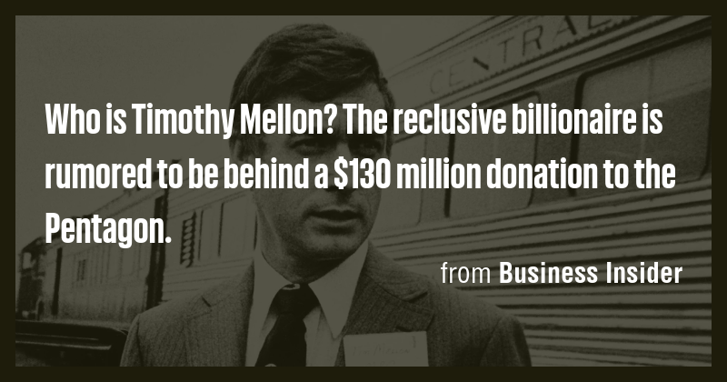 Who is Timothy Mellon? The reclusive billionaire is rumored to be ...