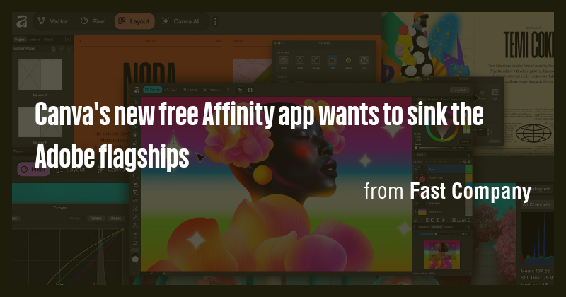 Canva's new free Affinity app wants to sink the Adobe flagships - Briefly