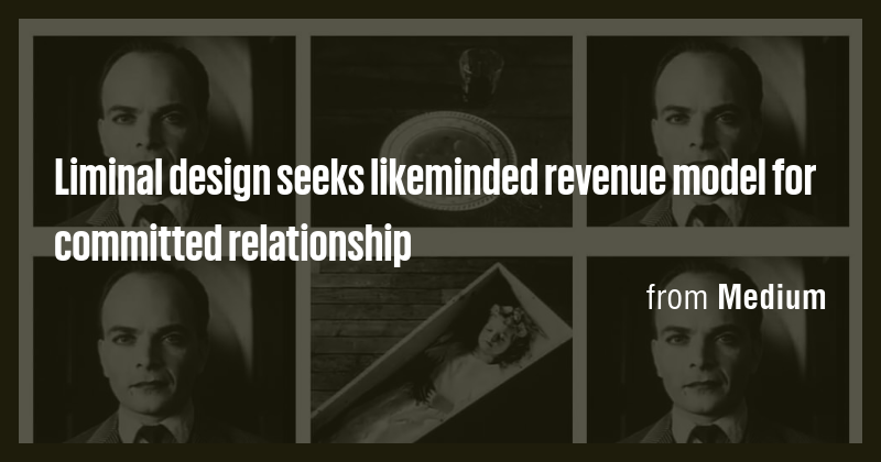 Liminal design seeks likeminded revenue model for committed ...