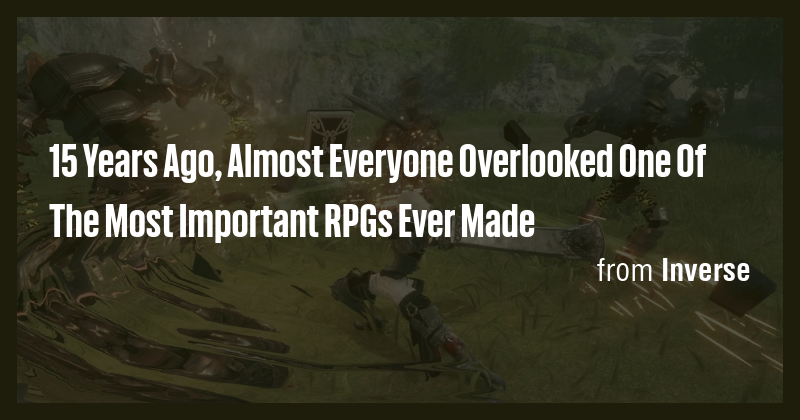 15 Years Ago, Almost Everyone Overlooked One Of The Most Important RPGs ...