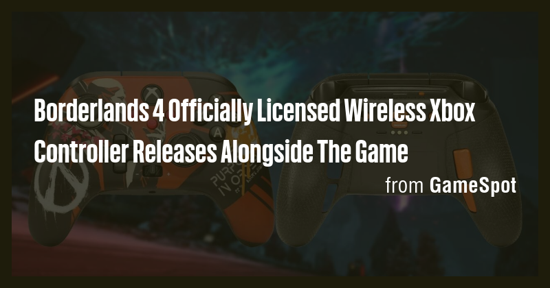 Borderlands 4 Officially Licensed Wireless Xbox Controller Releases ...