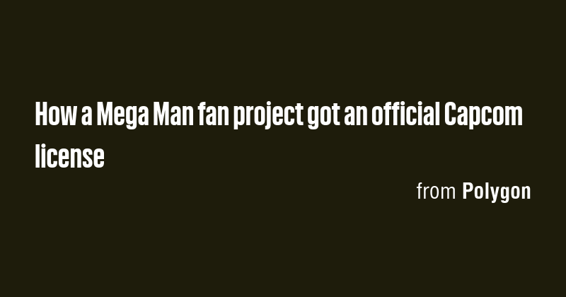 How a Mega Man fan project got an official Capcom license - Briefly