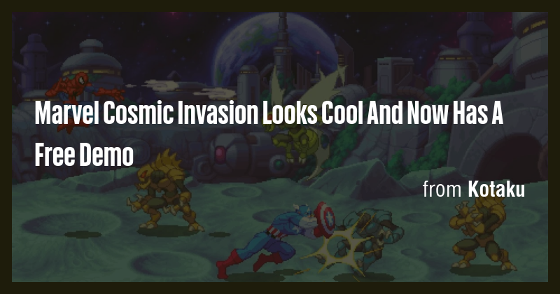 Marvel Cosmic Invasion Looks Cool And Now Has A Free Demo - Briefly