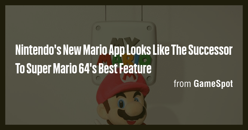 Nintendo's New Mario App Looks Like The Successor To Super Mario 64's ...