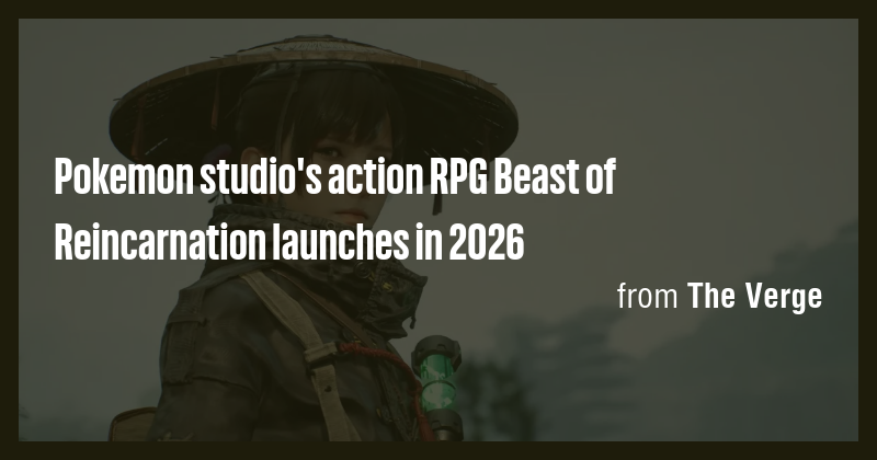 Pokemon studio's action RPG Beast of Reincarnation launches in 2026 ...