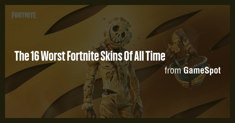 The 16 Worst Fortnite Skins Of All Time - Briefly