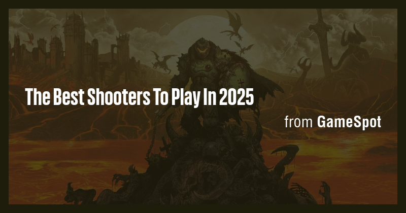 The Best Shooters To Play In 2025 - Briefly