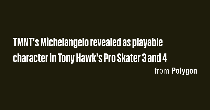 TMNT's Michelangelo revealed as playable character in Tony Hawk's Pro ...