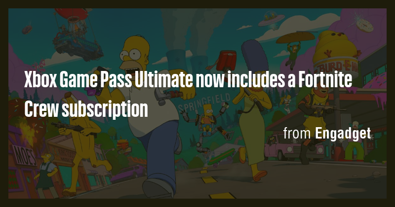 Xbox Game Pass Ultimate now includes a Fortnite Crew subscription - Briefly