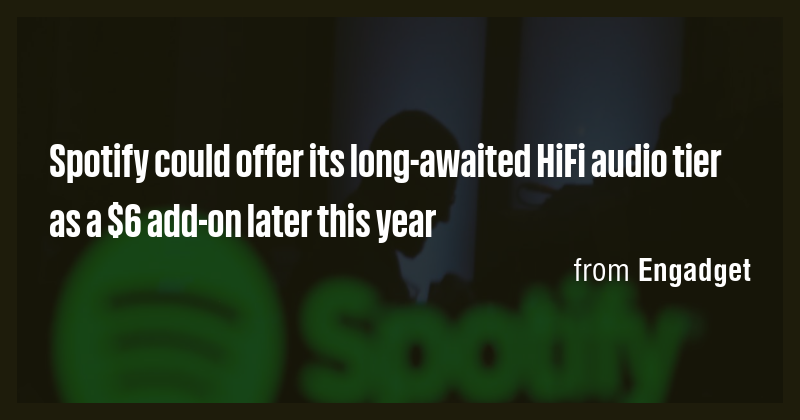 Spotify could offer its long-awaited HiFi audio tier as a $6 add-on ...