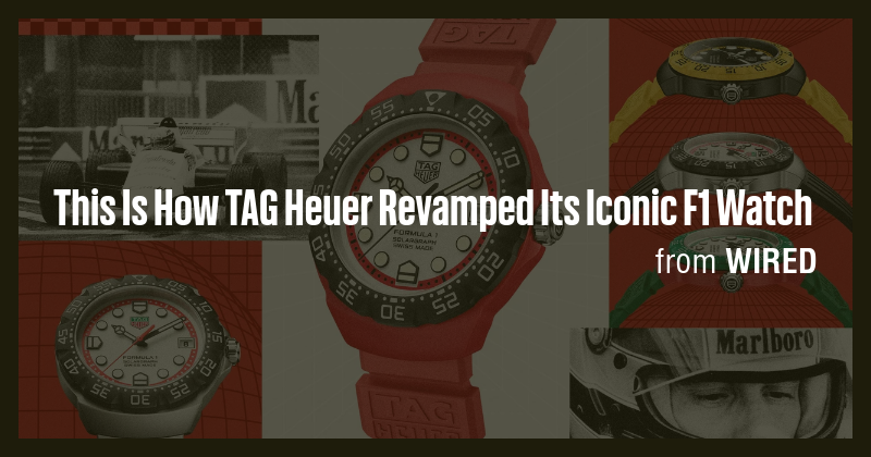 This Is How TAG Heuer Revamped Its Iconic F1 Watch - Briefly