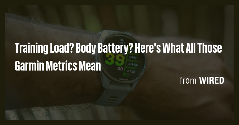 Training Load? Body Battery? Here's What All Those Garmin Metrics Mean ...