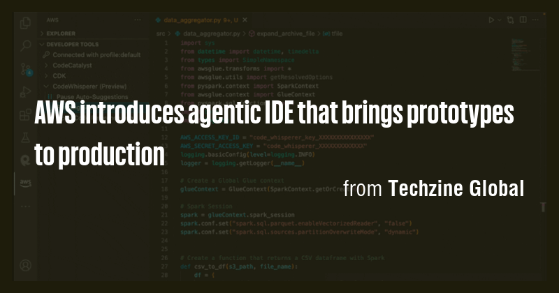 AWS introduces agentic IDE that brings prototypes to production - Briefly