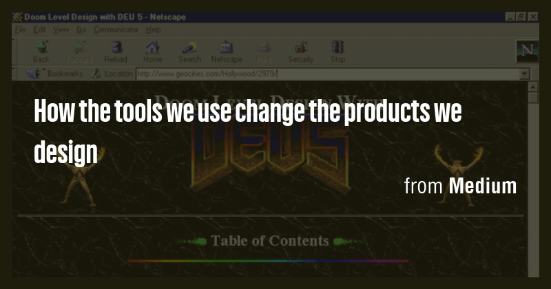 How the tools we use change the products we design - Briefly