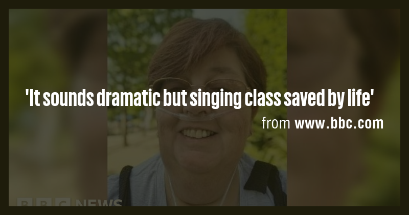 'It sounds dramatic but singing class saved by life' - Briefly