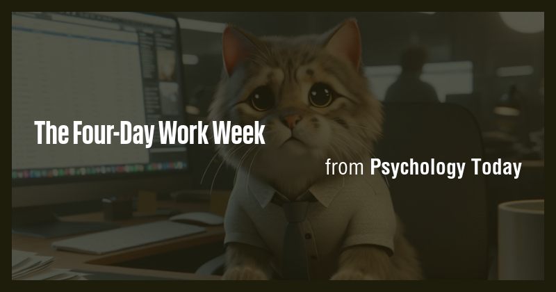 The Four Day Work Week Briefly