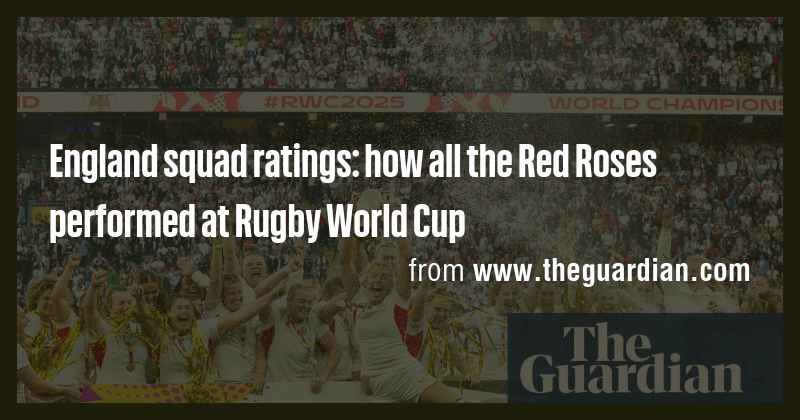 England squad ratings: how all the Red Roses performed at Rugby World ...