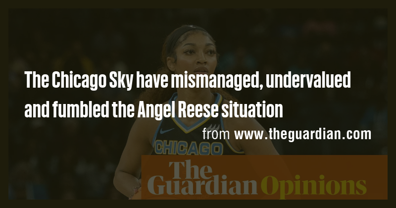 The Chicago Sky have mismanaged, undervalued and fumbled the Angel ...