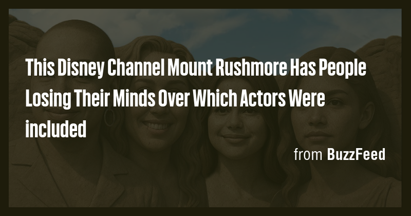 This Disney Channel Mount Rushmore Has People Losing Their Minds Over ...