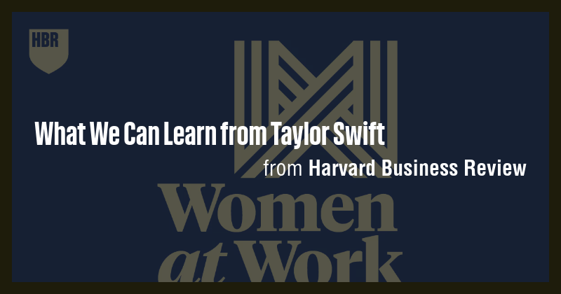 What We Can Learn from Taylor Swift - Briefly